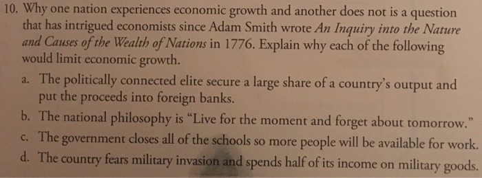 Solved why one nation experiences economic growth and | Chegg.com