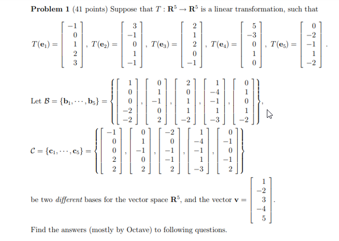 Solved Problem 1 (41 points) Suppose that T:R5→R5 is a | Chegg.com