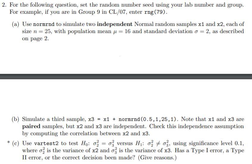 Solved 2. For the following question, set the random number | Chegg.com