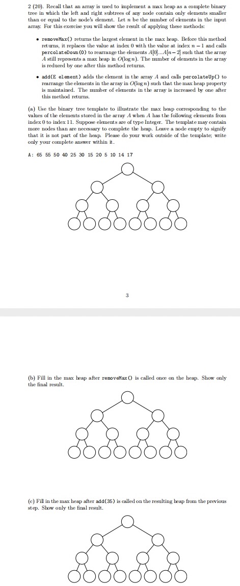 Solved 2 (20). ﻿Recall that an array is used to implement a | Chegg.com