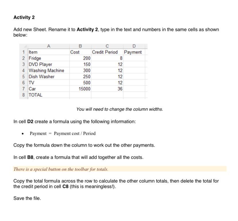 Solved Add new Sheet. Rename it to Activity 2, type in the | Chegg.com