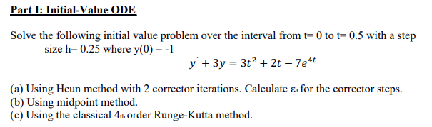 Solved Part I: Initial-Value ODE Solve the following initial | Chegg.com