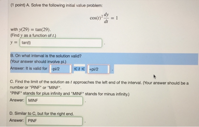Solved (1 point) A. Solve the following initial value | Chegg.com
