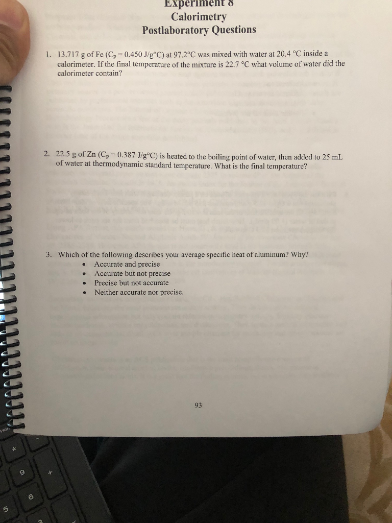 Solved Experiment o Calorimetry Postlaboratory Questions 1. | Chegg.com