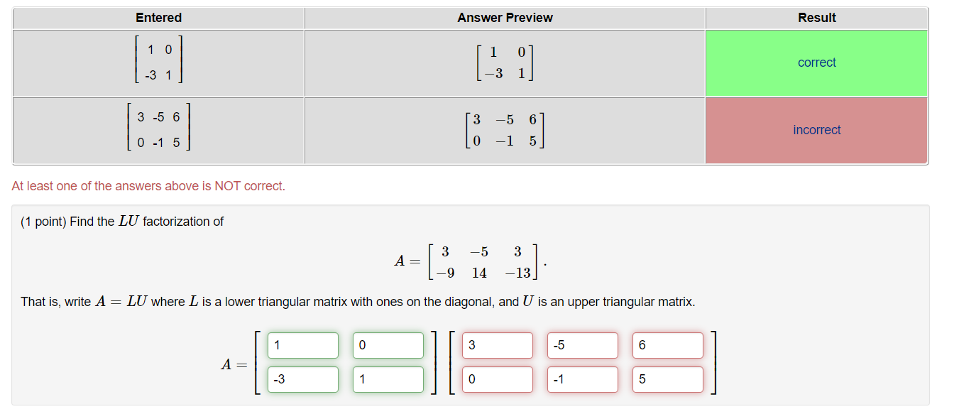 Solved Entered Answer Preview Result 1 0 1 correct -3 1 3 1 | Chegg.com