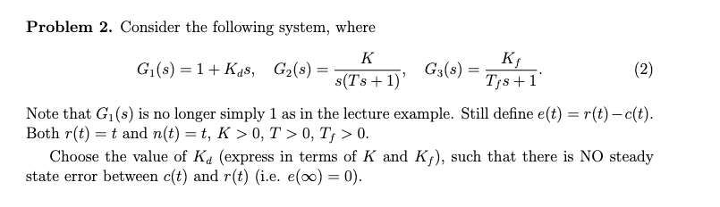 Problem 2. Consider the following system, where | Chegg.com