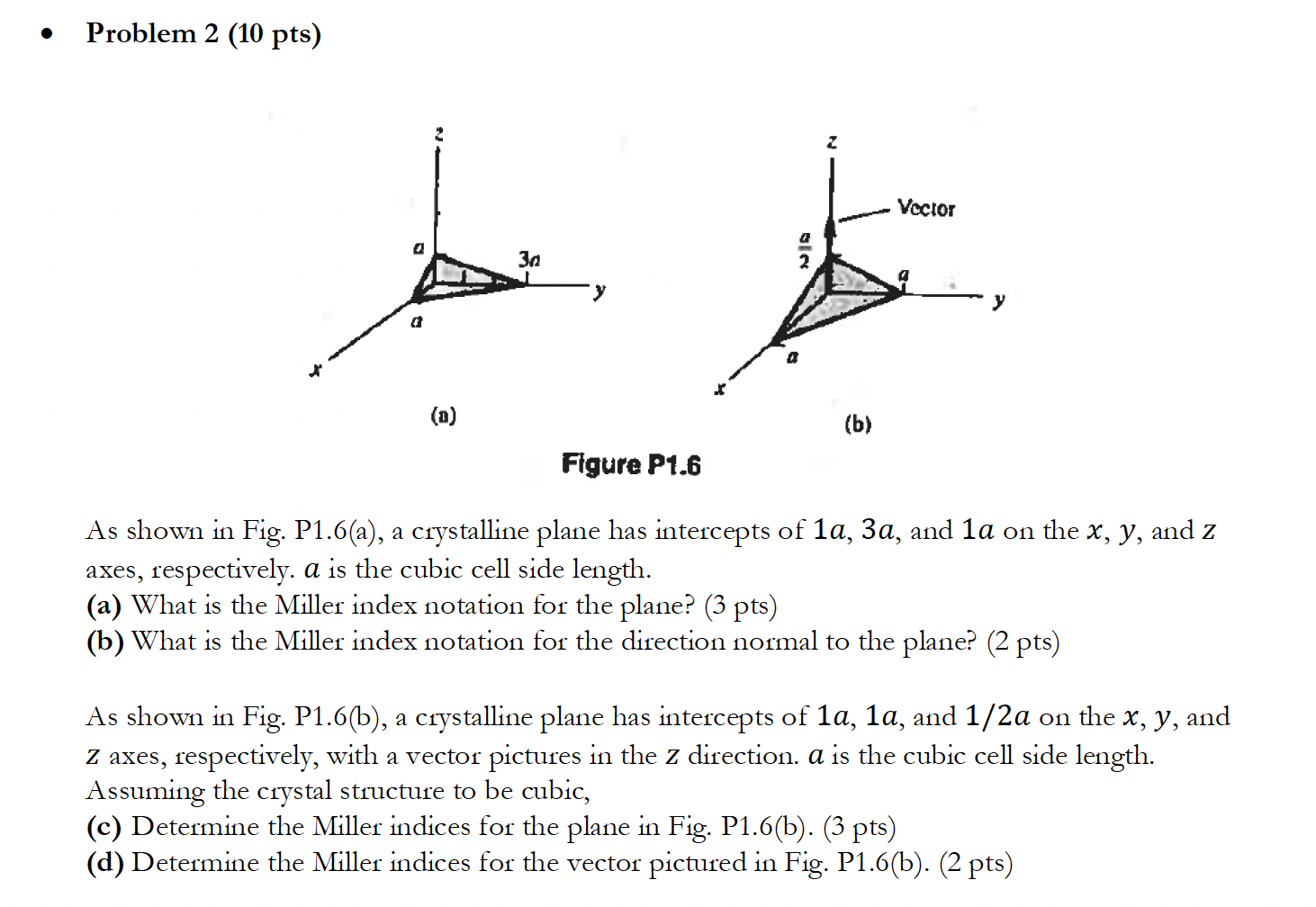 - Problem 2 (10 pts) (a) (v) Figure P1.6 As shown in | Chegg.com