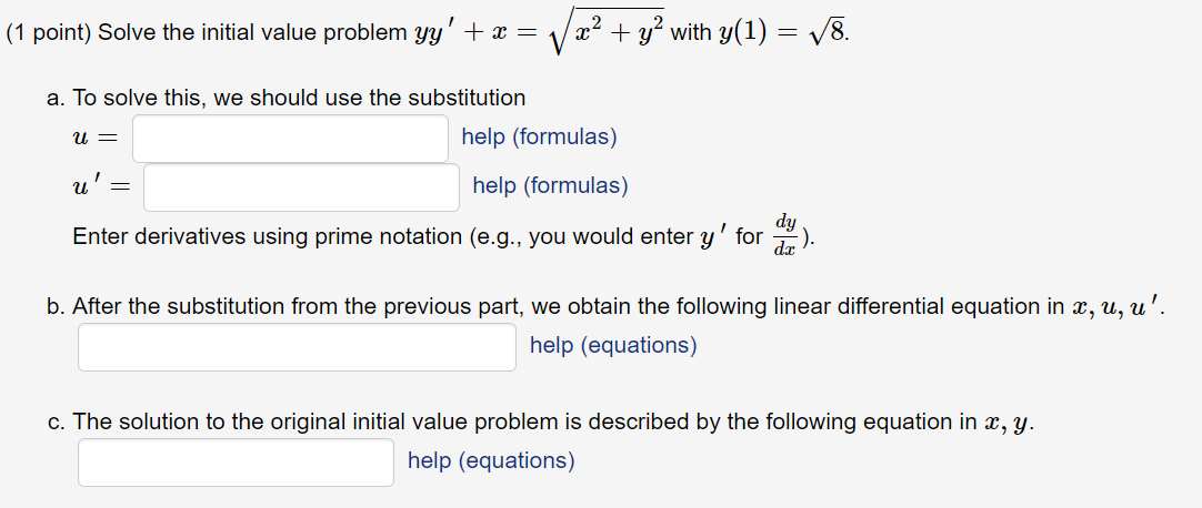 Solved 1 point) Solve the initial value problem yy′+x=x2+y2 | Chegg.com