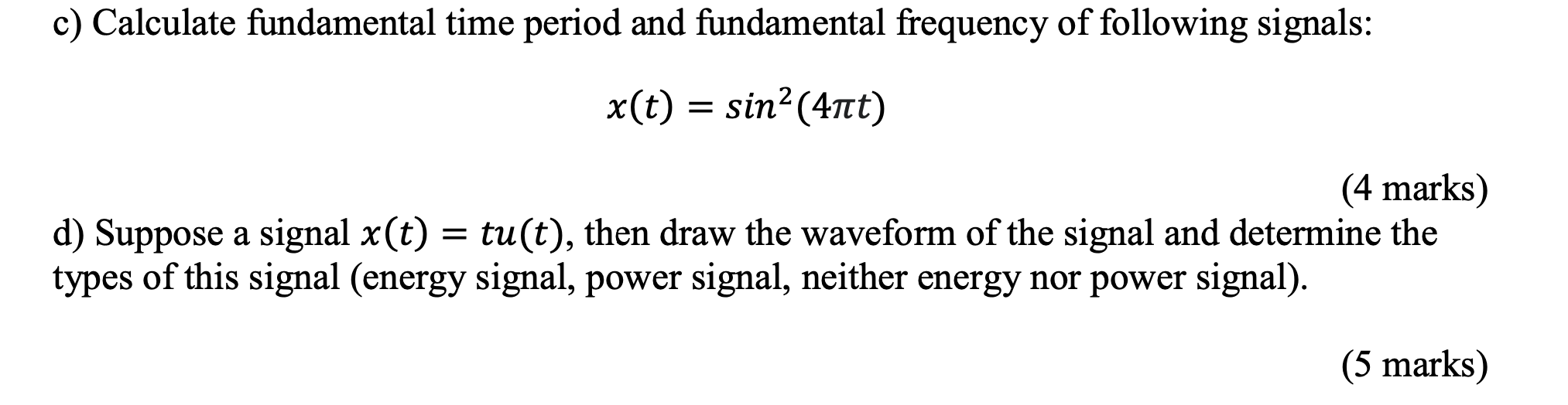 Solved c) Calculate fundamental time period and fundamental | Chegg.com