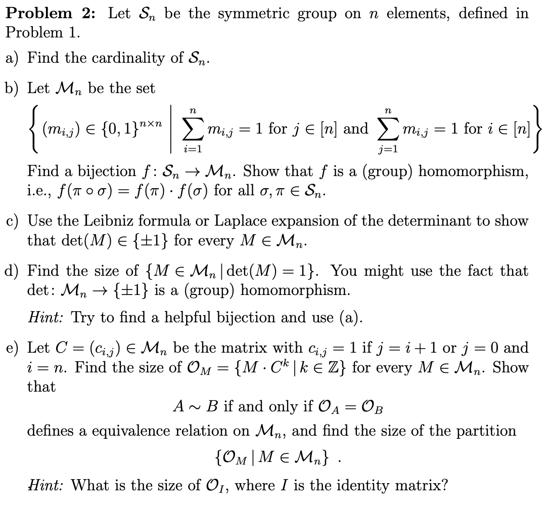 Solved Problem 2: Let Sn be the symmetric group on n | Chegg.com
