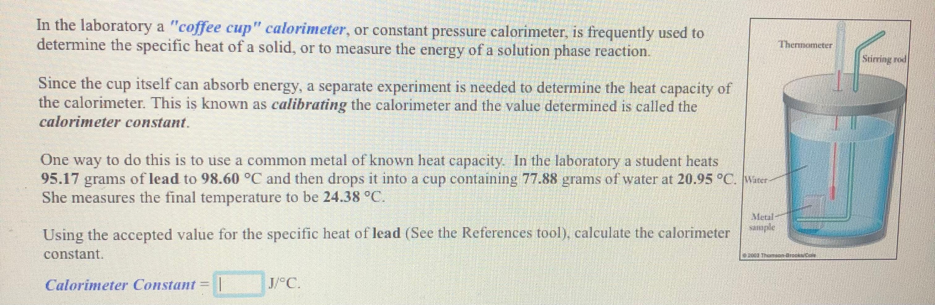 Solved In the laboratory a "coffee cup" calorimeter, or | Chegg.com