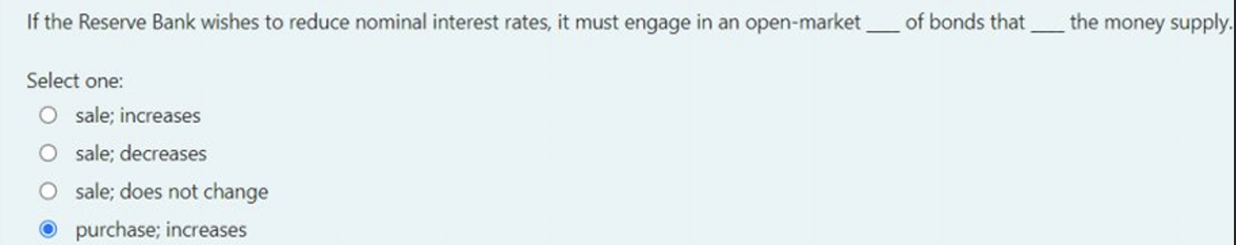 Solved If the Reserve Bank wishes to reduce nominal interest | Chegg.com