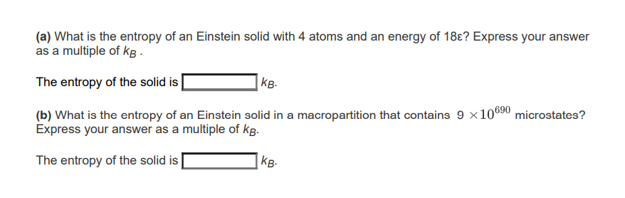 Solved (a) What is the entropy of an Einstein solid with 4 | Chegg.com