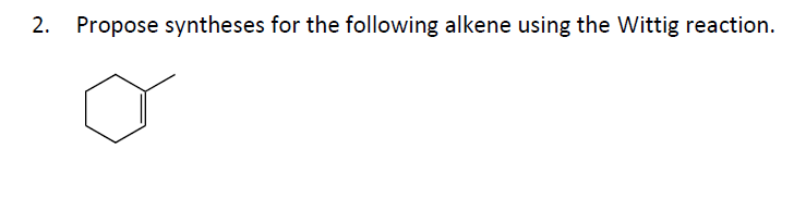 Solved Propose syntheses for the following alkene using the | Chegg.com