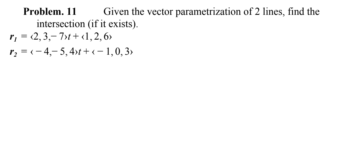 Solved Problem. 11 Given the vector parametrization of 2 | Chegg.com