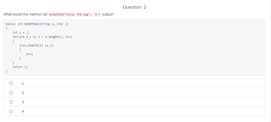 Solved Question 2 What Would The Method Call 