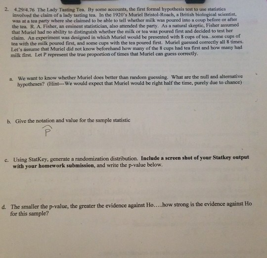 Solved 2. 4.29/4.76 The Lady Tasting Tea. By some accounts, | Chegg.com