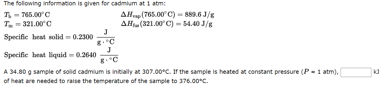 Solved The following information is given for cadmium at 1 | Chegg.com