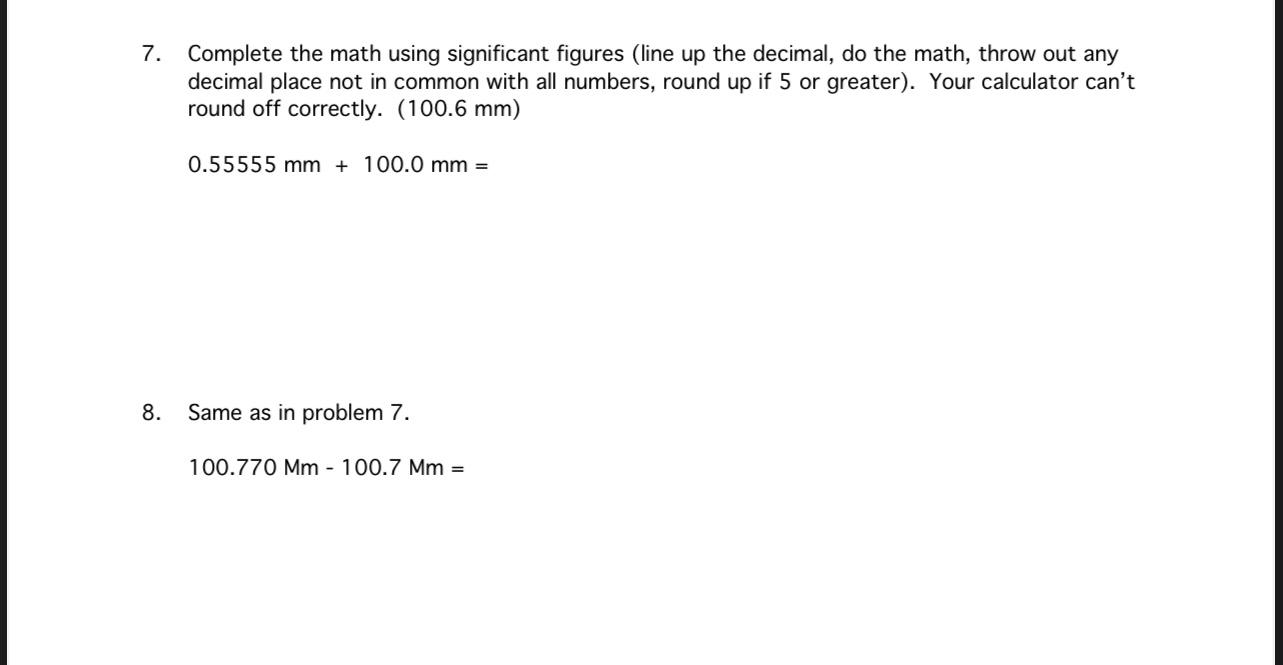 Solved 7. Complete the math using significant figures (line | Chegg.com