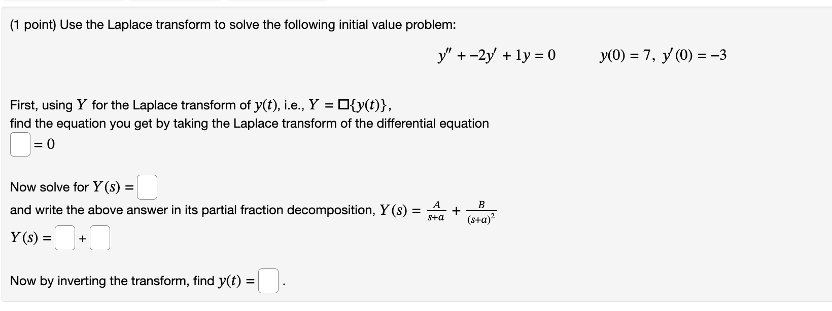 [Solved]: (1 point) Consider the initial value problem