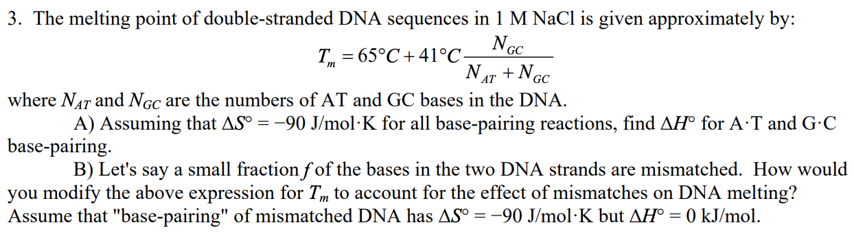 Solved Tm=65∘C+41∘CNAT+NGCNGC where NAT and NGC are the | Chegg.com