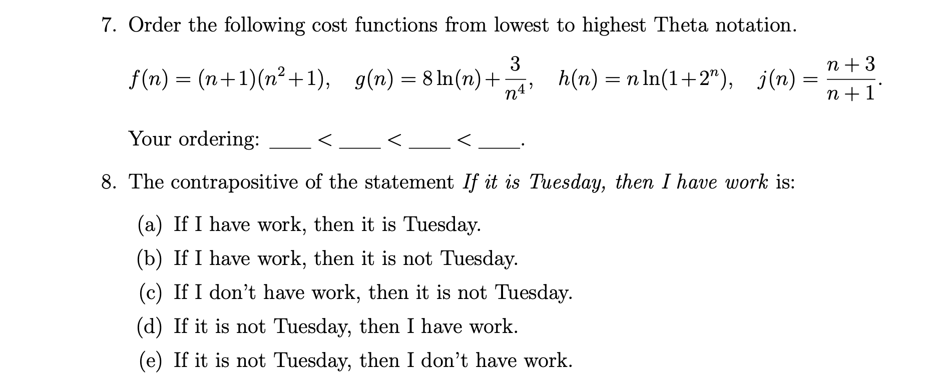Solved 7. Order the following cost functions from lowest to | Chegg.com