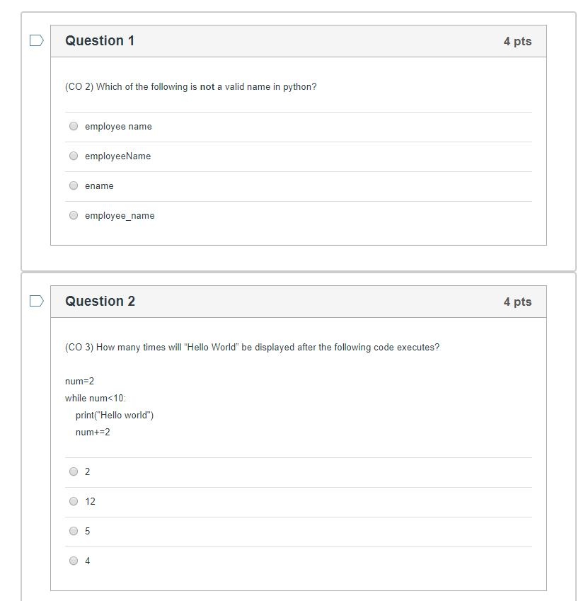 Solved D Question 1 4 pts (CO 2) Which of the following is | Chegg.com