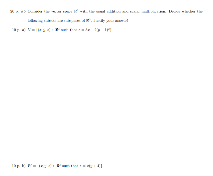 Solved 20 p. \#5 Consider the vector space ℜ3 with the usual | Chegg.com