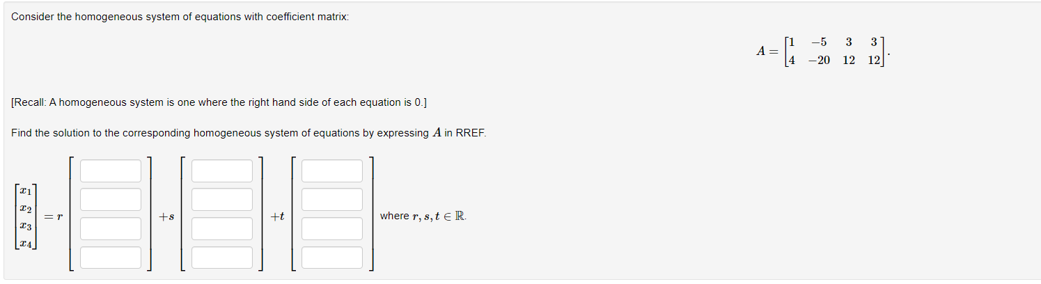 Solved Consider the homogeneous system of equations with | Chegg.com