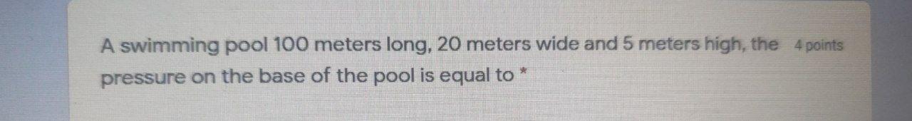 Solved A swimming pool 100 meters long, 20 meters wide and 5 | Chegg.com