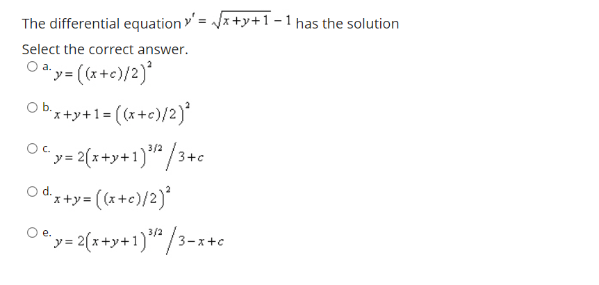 Solved = O a. The differential equation v' = Vx+y+1 – 1 has | Chegg.com