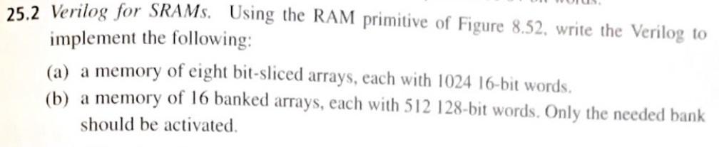 Solved 1/ RAM of parameterized size and width module ram_reg | Chegg.com