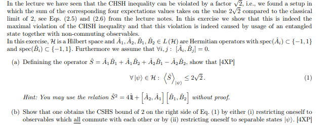 In the lecture we have seen that the CHSH inequality | Chegg.com