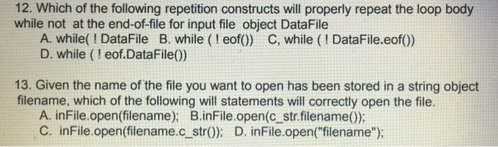 Solved 12. Which of the following repetition constructs will | Chegg.com