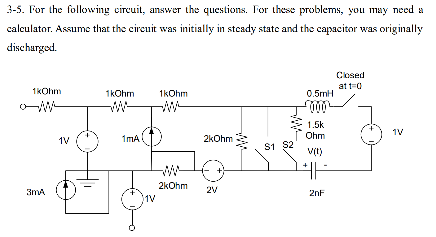 3-5. For the following circuit, answer the questions. | Chegg.com