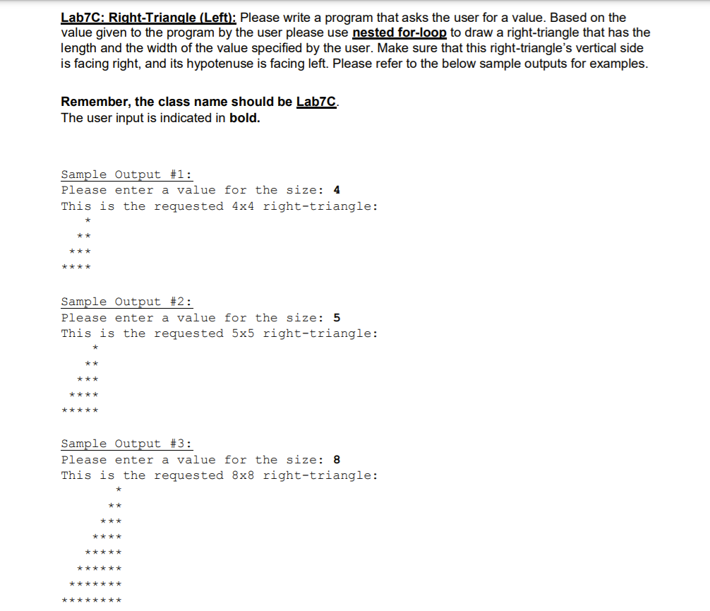 Solved Lab7C: Right-Triangle (Left): Please write a program | Chegg.com
