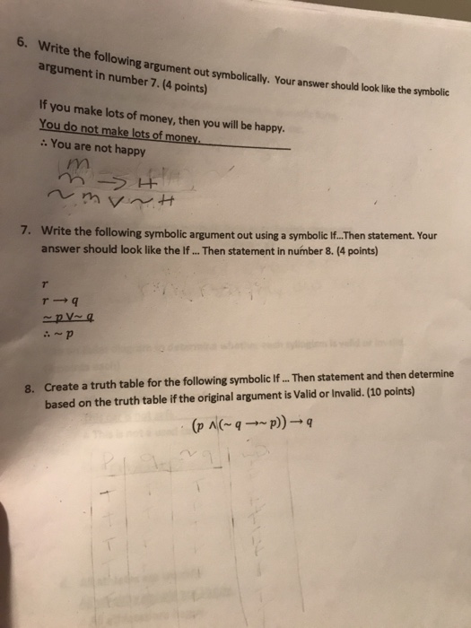 Solved 6. Write the f ollowing argument out symbolically. | Chegg.com