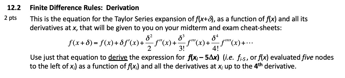 Solved 12.2 2 pts Finite Difference Rules: Derivation This | Chegg.com