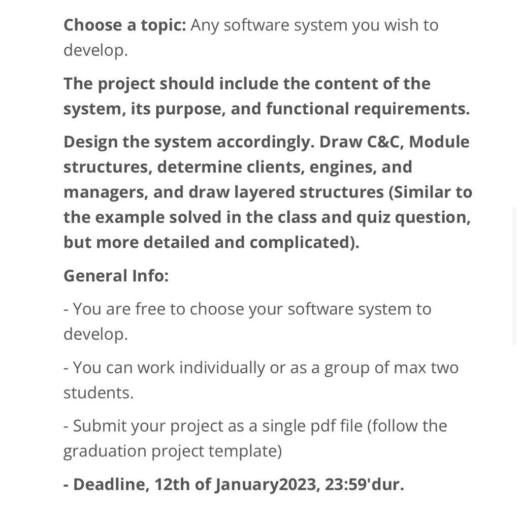 Solved Choose a topic: Any software system you wish to | Chegg.com