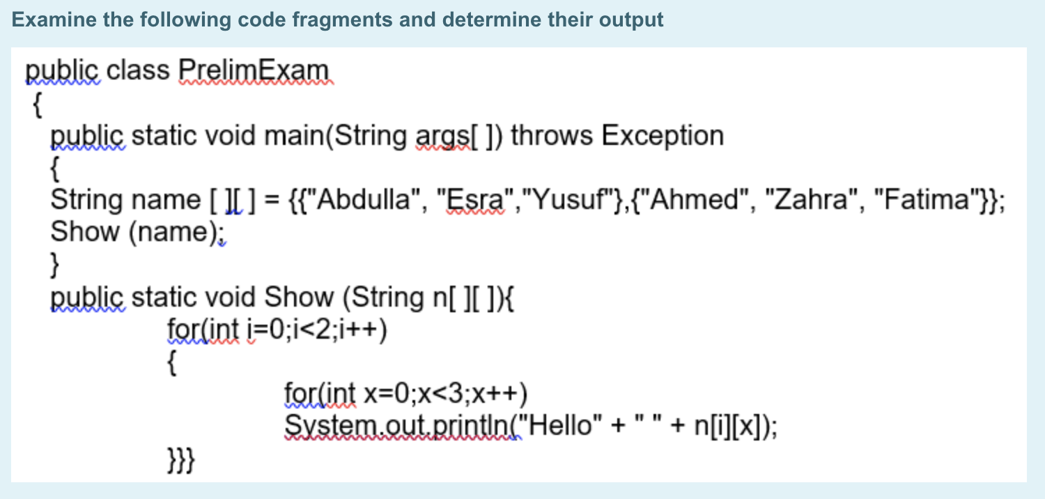 Solved Examine the following code fragments and determine | Chegg.com