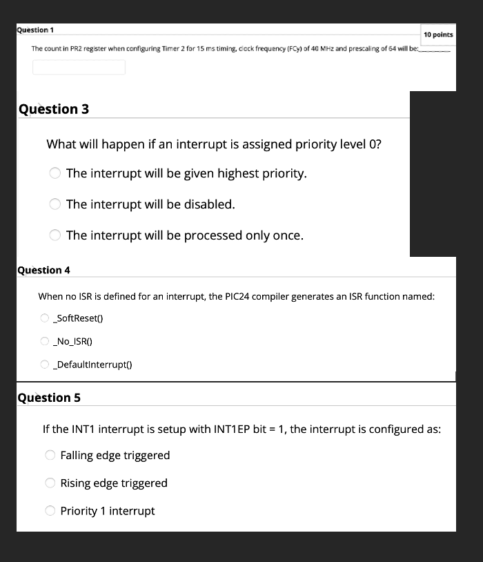 Solved 10 points Question 1 The count in PR2 register when | Chegg.com
