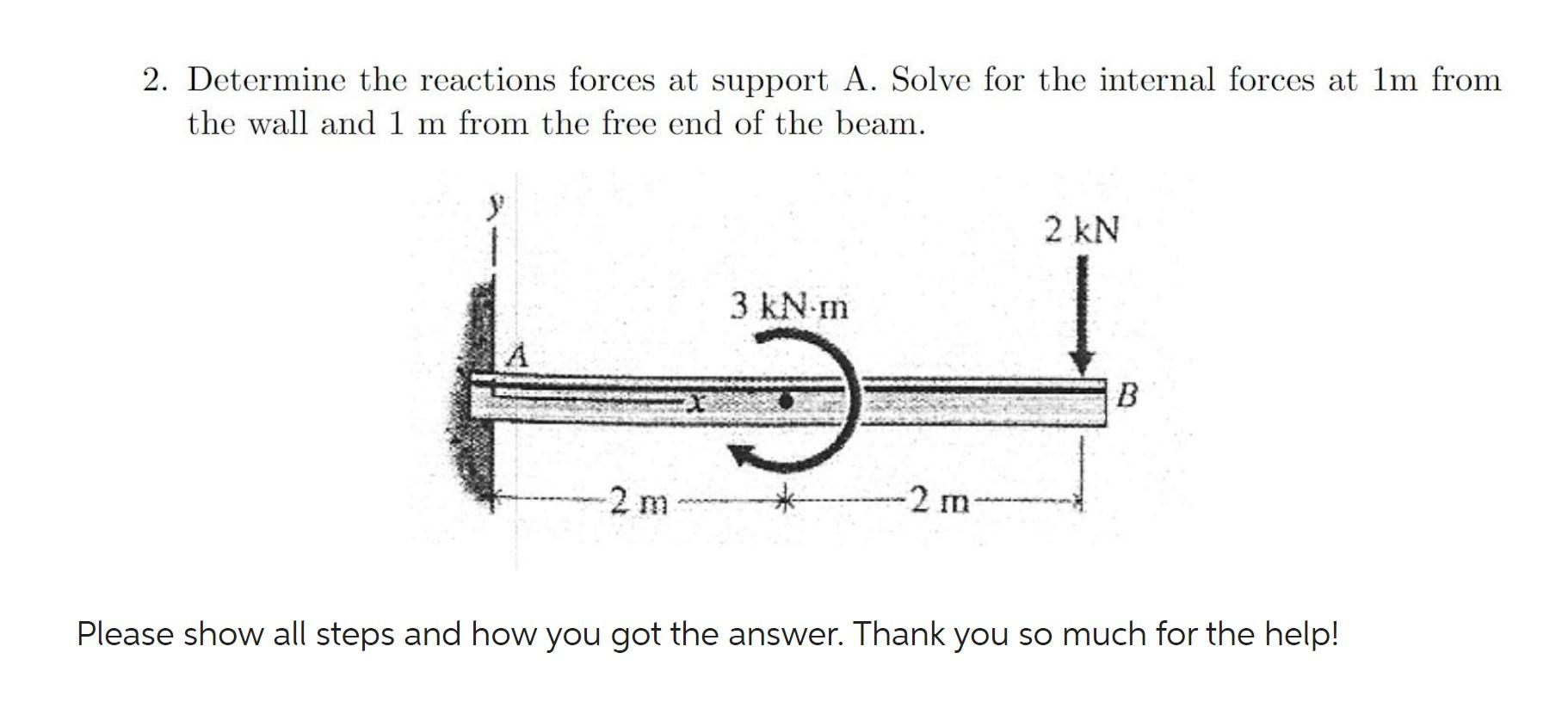 [solved] 2 Determine The Reactions Forces At Support A