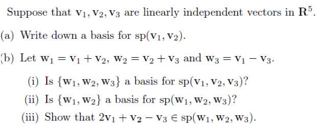 Solved Suppose that v1, v2, v3 are linearly independent | Chegg.com