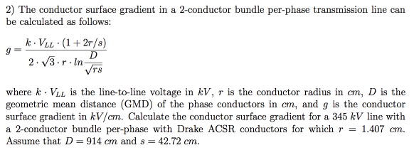 Solved 2) The conductor surface gradient in a 2-conductor | Chegg.com