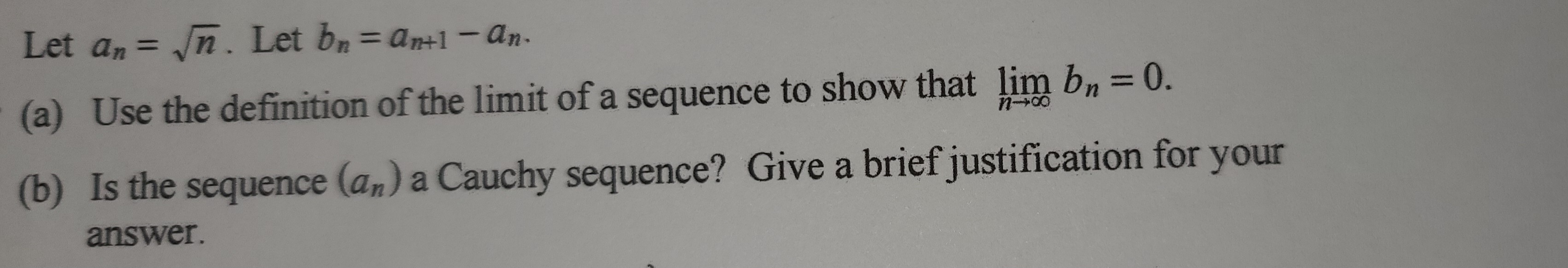 Solved Let an=n2. ﻿Let bn=an+1-an.(a) ﻿Use the definition of | Chegg.com