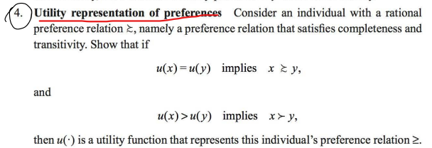 Solved 4. Utility representation of preferences Consider an | Chegg.com