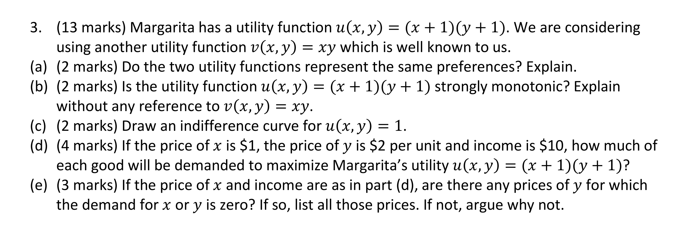 Solved 3. (13 marks) Margarita has a utility function | Chegg.com