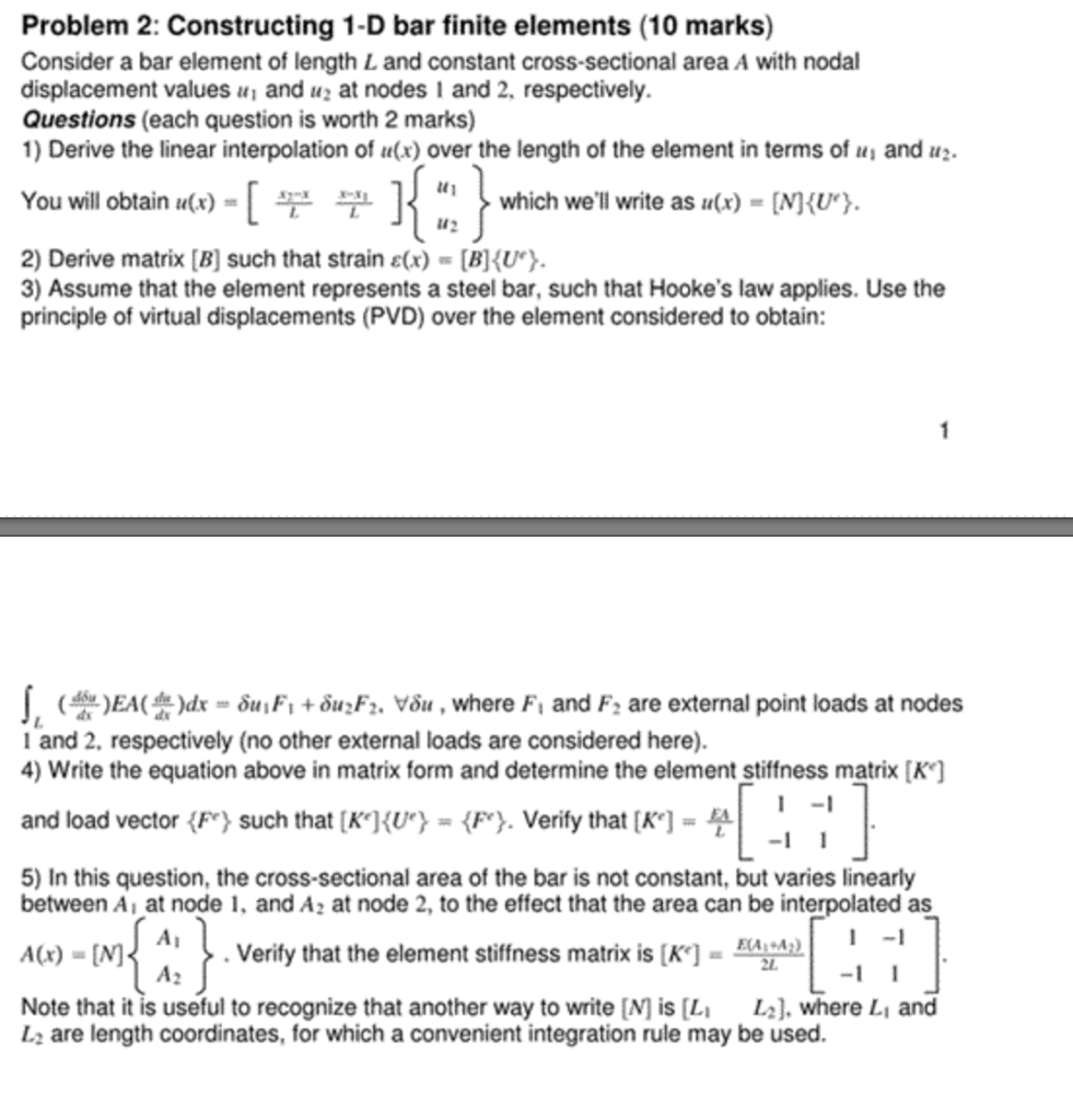 Problem 2: Constructing 1-D bar finite elements (10 | Chegg.com