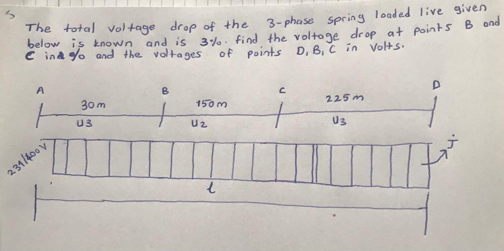 Solved The total voltage drop of the 3-phase Spring loaded | Chegg.com