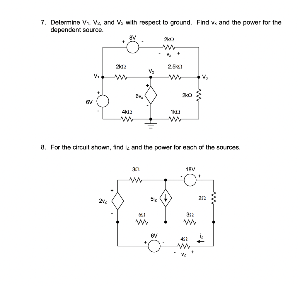 Solved 7. Determine V1,V2, and V3 with respect to ground. | Chegg.com